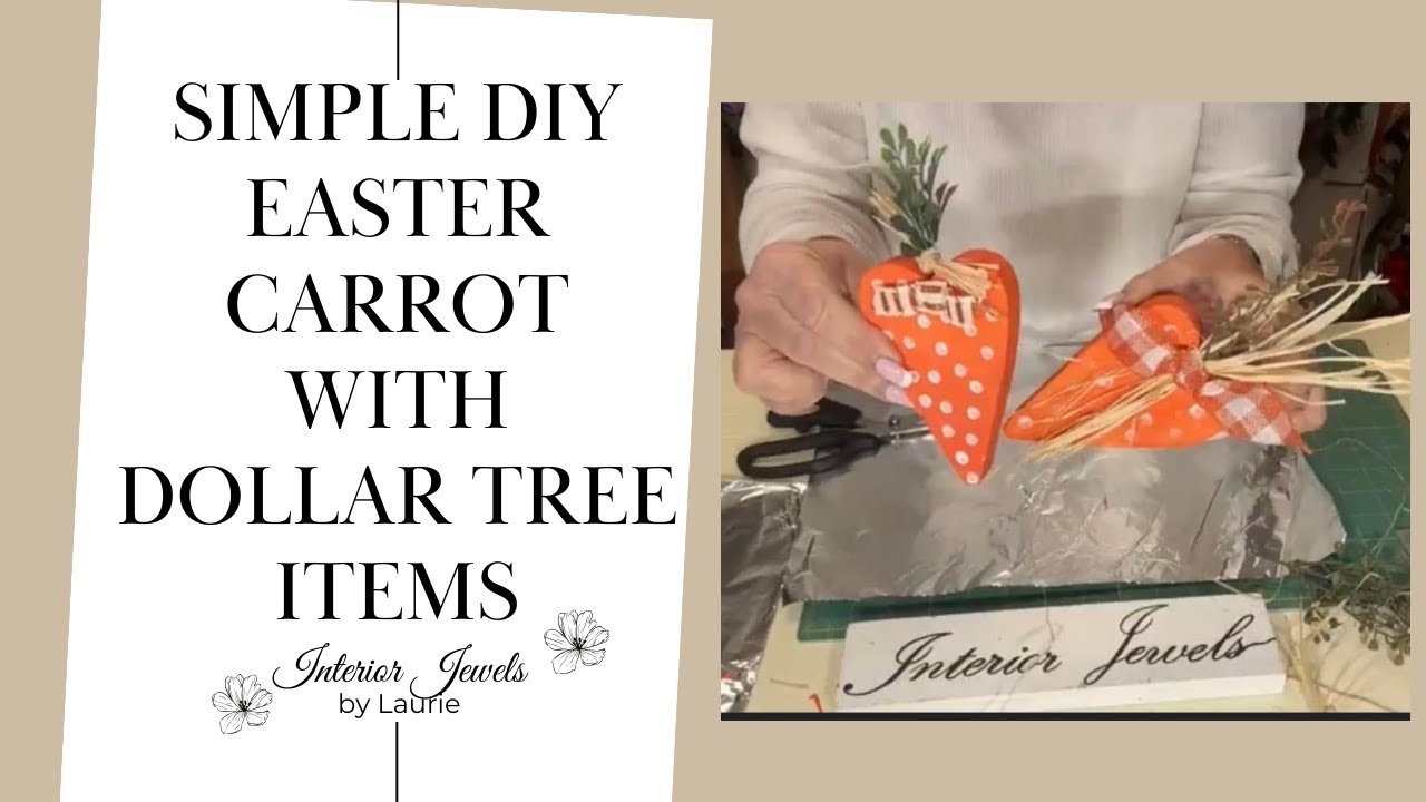 Simple DIY Easter Carrot with Dollar Tree Items - YouTube