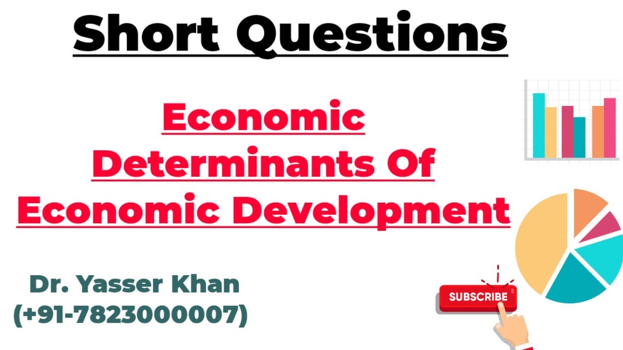 Economic Determinants Of Economic Development - YouTube
