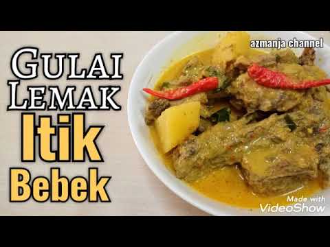 Gulai lemak ITIK BEBEK sedap dan mudah memasaknya..sesekali kita makan ...