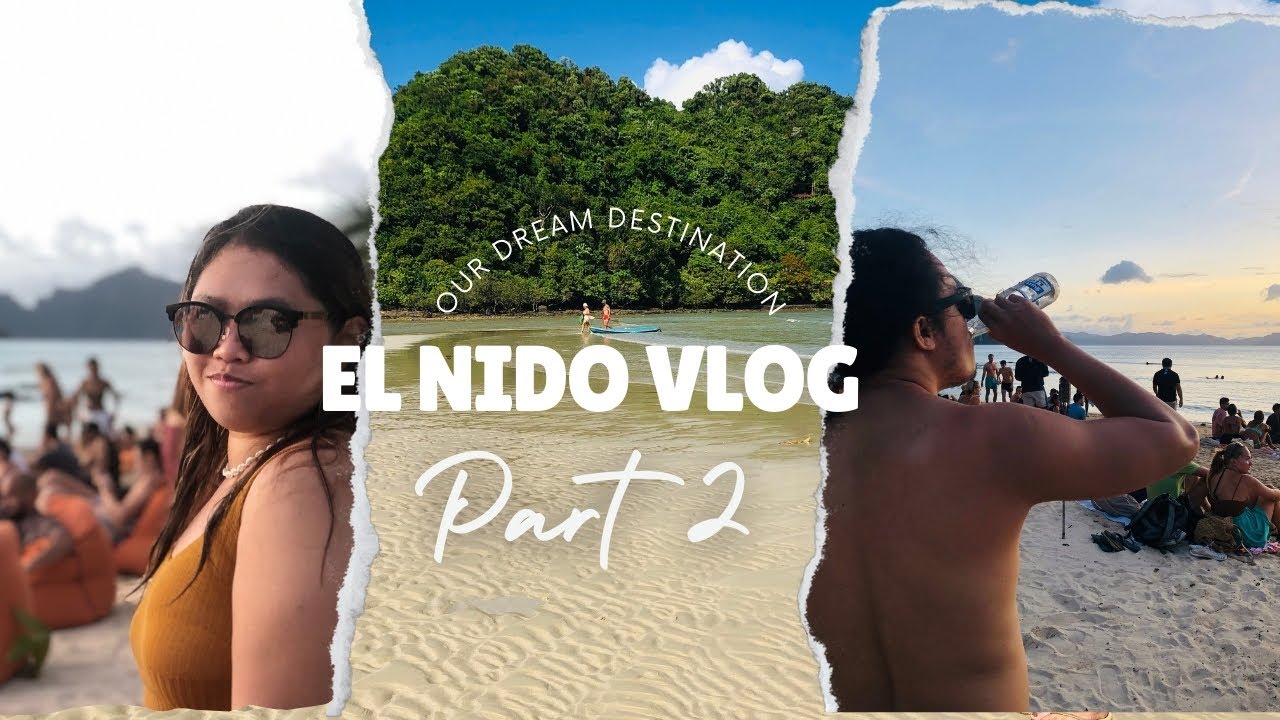 EL NIDO VLOG Part 2 | Maremegmeg Beach, Vanilla Beach & Las Cabanas ...