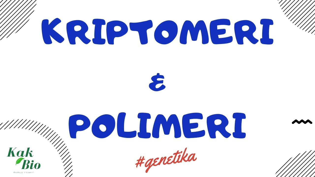 Kriptomeri & Polimeri | Penyimpangan Hukum Mendell - YouTube