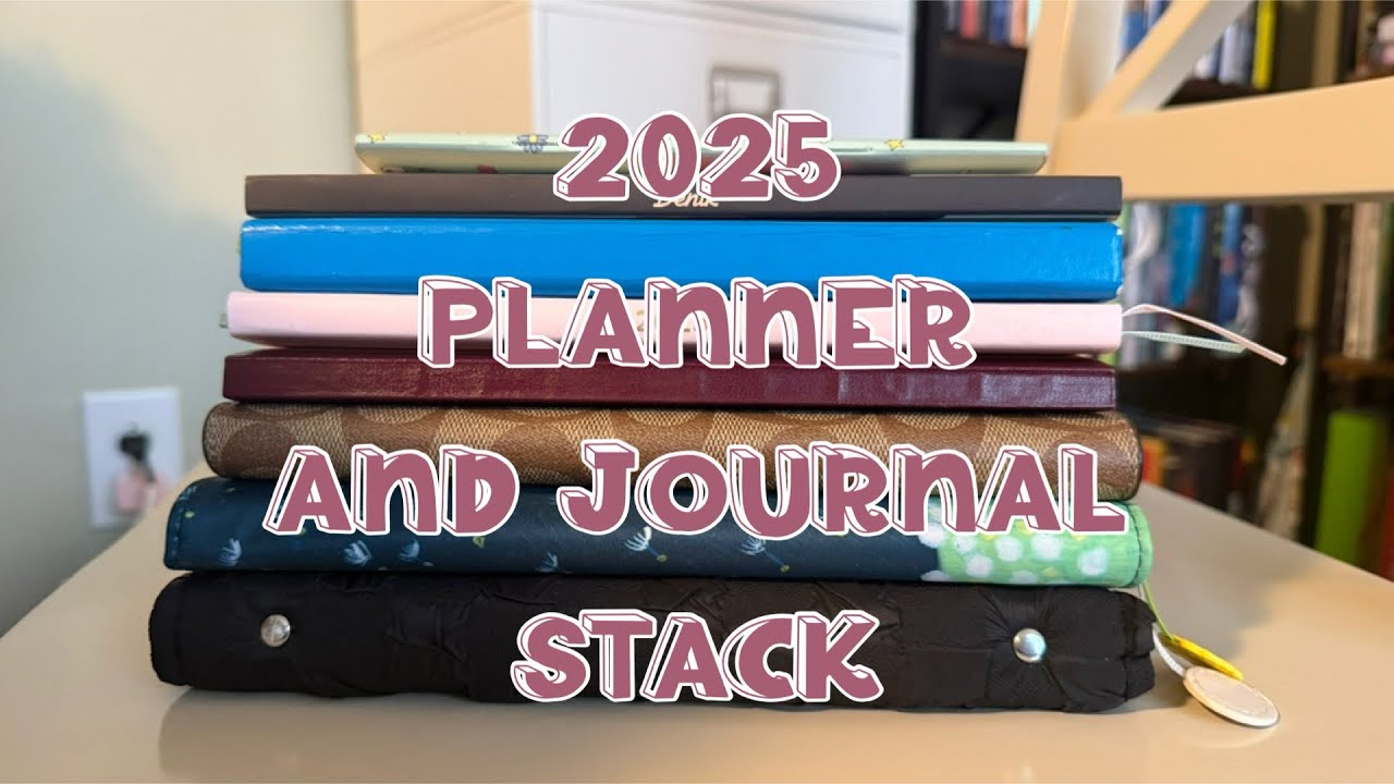 2025 Planner and Journal Stack - YouTube