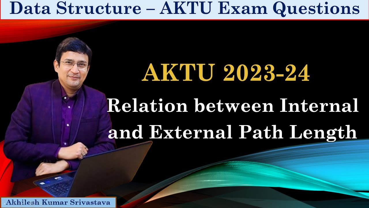 AKTU Solved Questions (2023-24)|| Data Structure|| Relational between ...