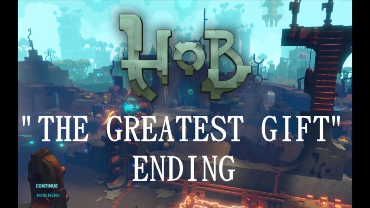 Hob (PC) "The Greatest Gift" Ending - YouTube