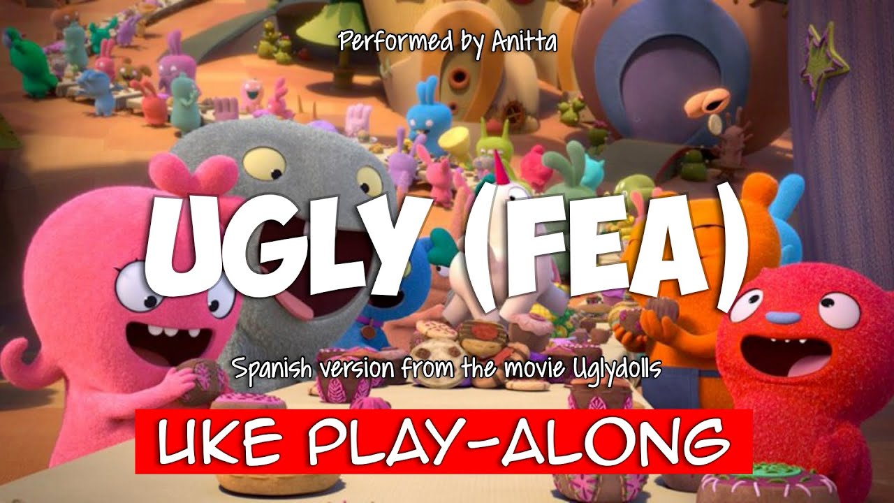 Ugly (Fea - Spanish Version) (ukulele play-along) Key G - YouTube