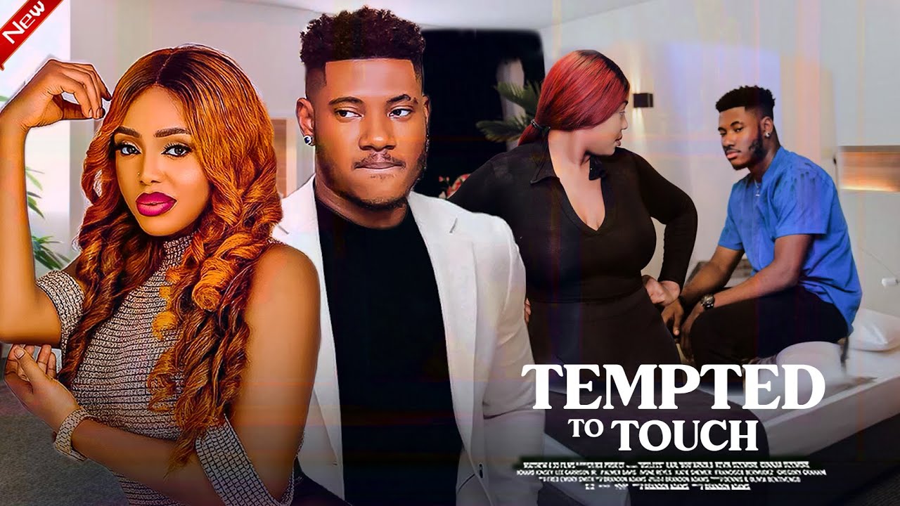 TEMPTED TO TOUCH - CHIDI DIKE, JENNIFER EPHRAIN NIGERIAN MOVIE - YouTube