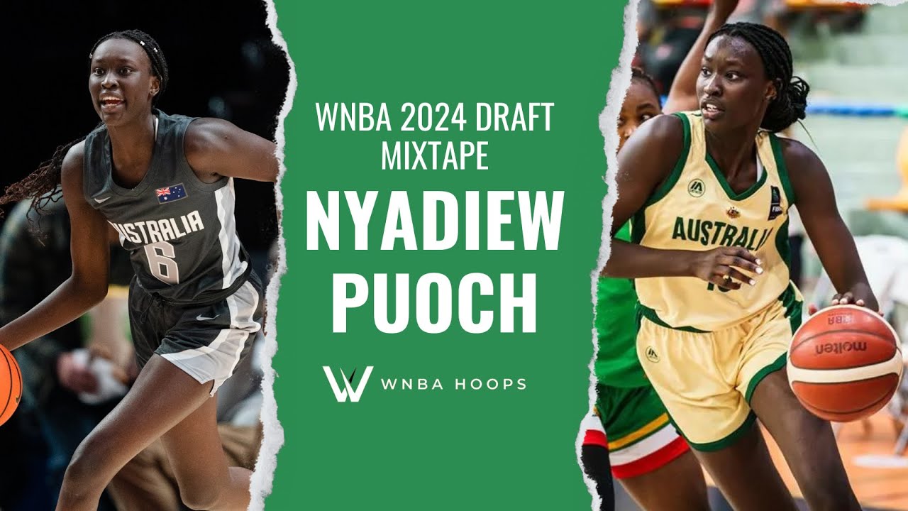 Nyadiew Puoch 2024 WNBA Draft Mixtape | Highlights - YouTube