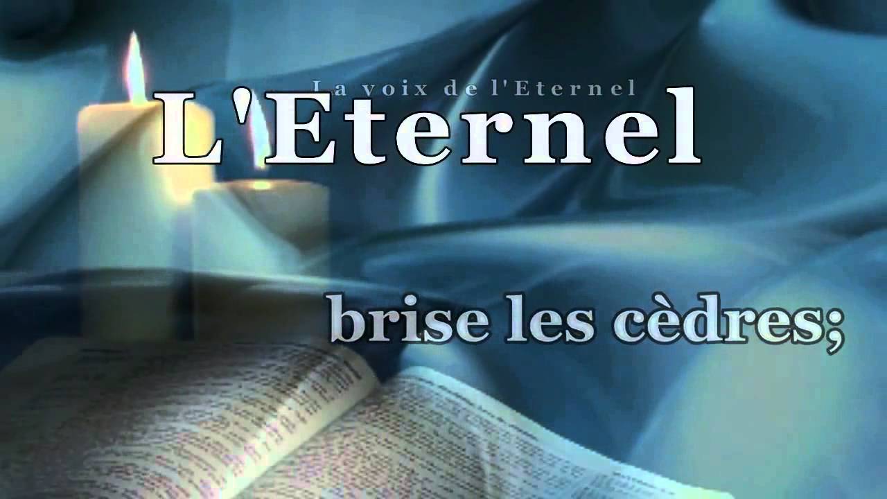 La Bible Psaume 29 - YouTube