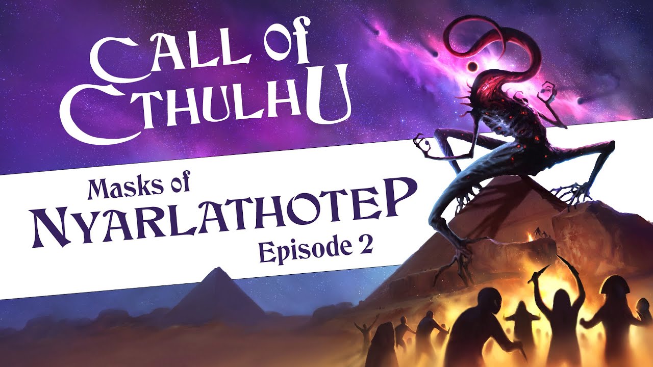 Final Confessions || Call Of Cthulhu || Masks Of Nyarlathotep Episode 2 ...