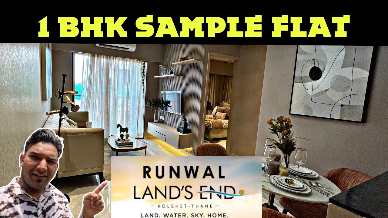 Runwal Lands End Kolshet Road I 1 BHK SAMPLE FLAT I New residential ...