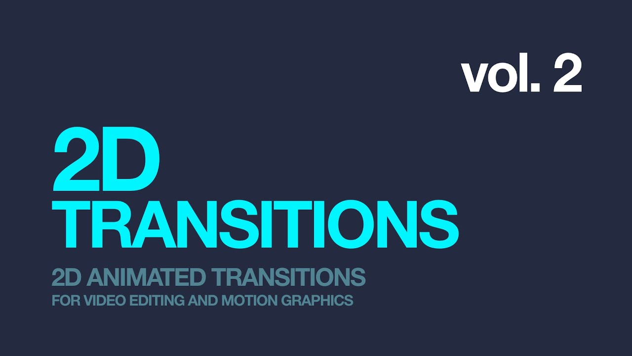 2D transitions - VOL. 2 - PromoVideo - EN - YouTube