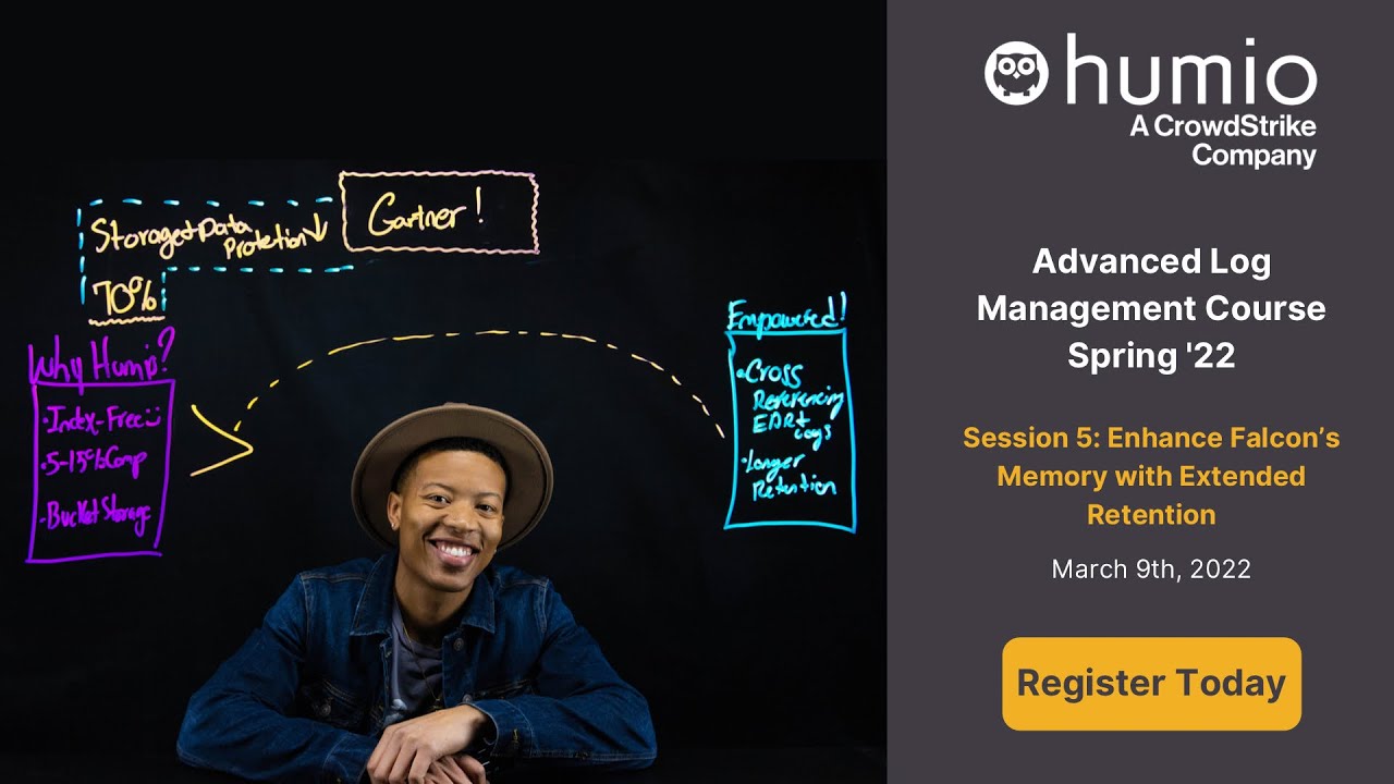Humio's Advanced Log Management Course Session 5: Enhance Falcon’s ...