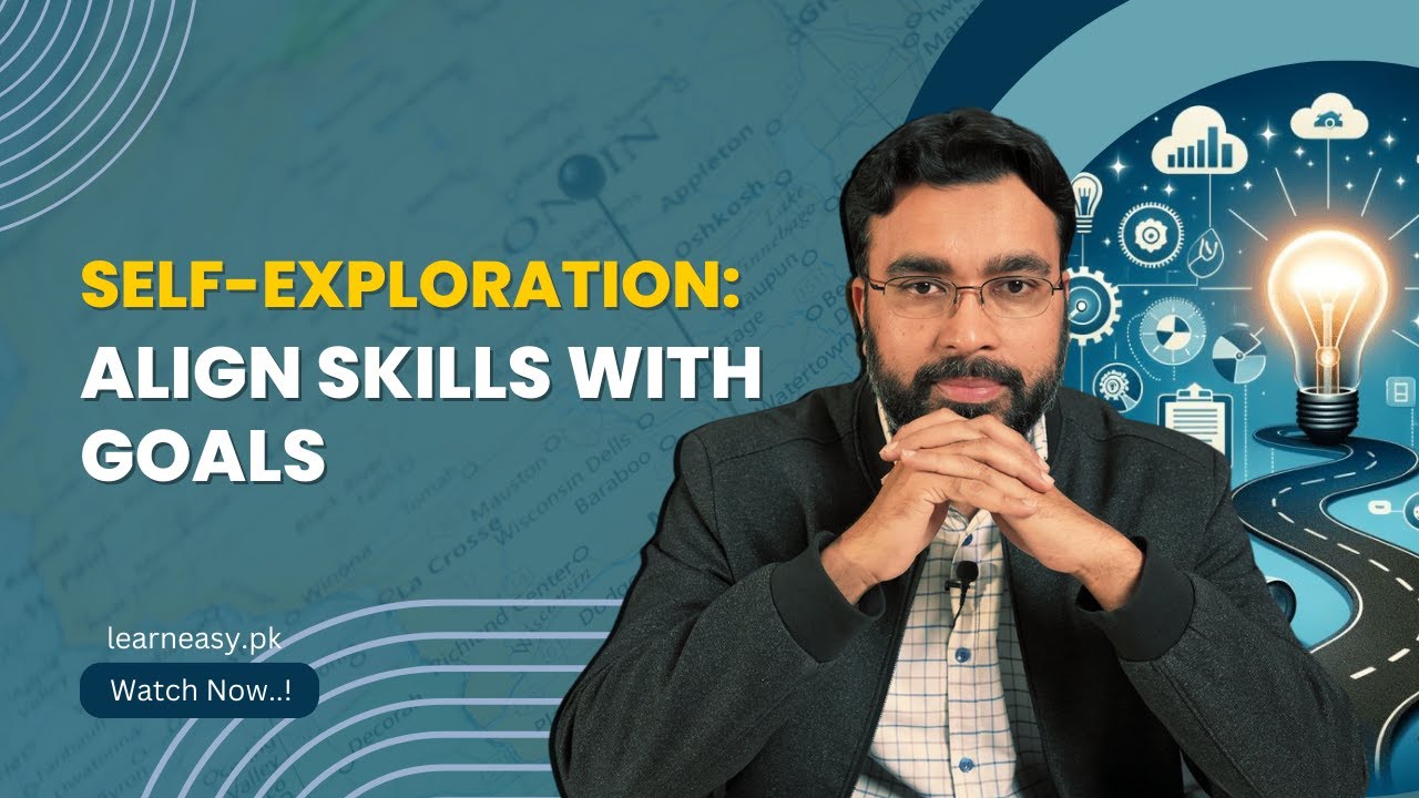 Video 05: Self Exploration – Align Skills with Goals - YouTube