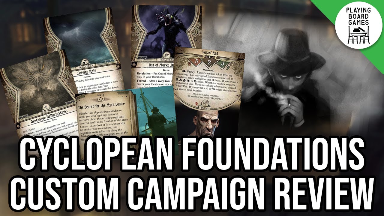 My Thoughts on CYCLOPEAN FOUNDATIONS | Custom Campaign Review | ARKHAM ...
