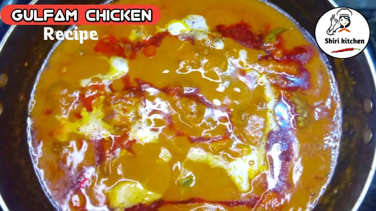 Gulfam Chicken Recipe | Gulfam Murgh_Badami Chicken Recipe | Shiri ...