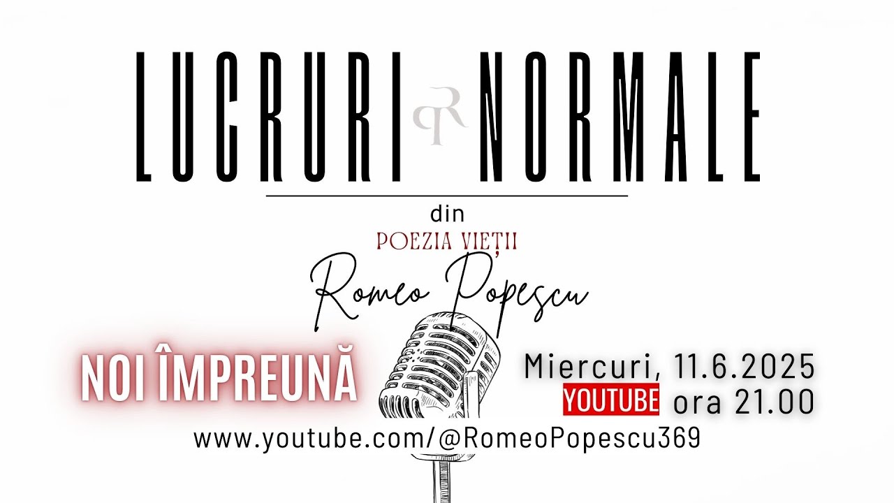 LUCRURI NORMALE #NOI ÎMPREUNĂ - YouTube