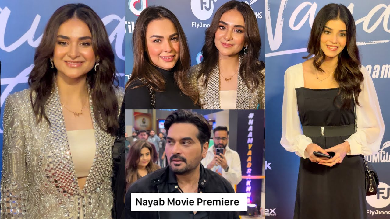 Yumna Zaidi, Zainab Shabbir, Azaan Sami khan & Humayun Saeed at Nayab ...