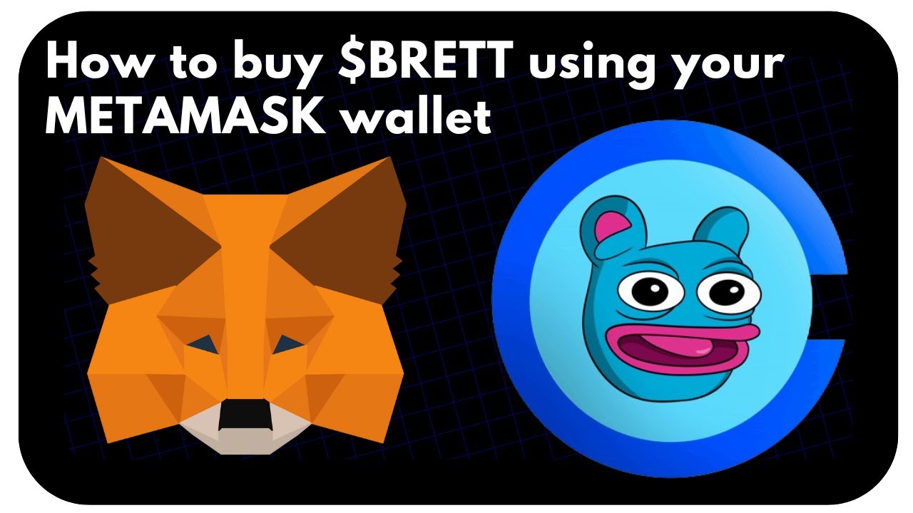 How to BUY BRETT with METAMASK wallet TUTORIAL - YouTube