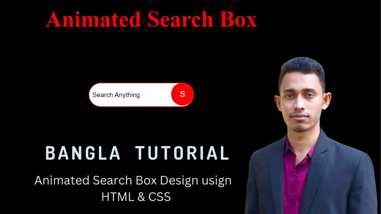 1 How To Create An Animated Search Box Design Using Html And Css Bangla Tutorial Website Search 6802