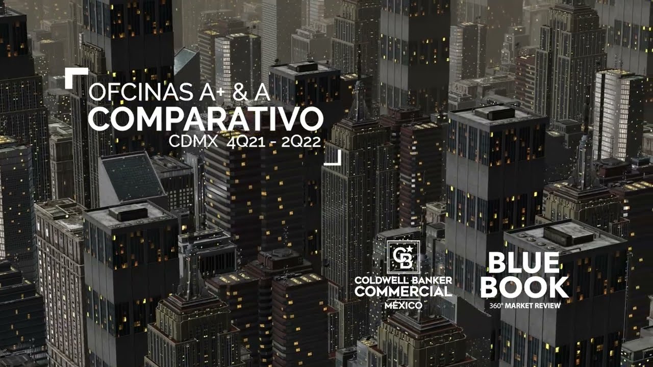 Blue Book Midyear 2022 oficinas CDMX comparativo - YouTube