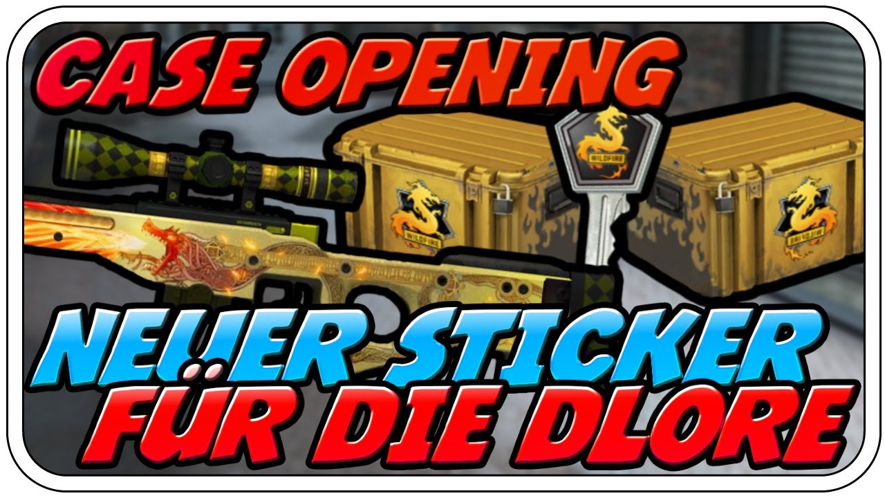 NEUER STICKER FÜR DLORE & VIEL BLAU - CS:GO CASE OPENING #063 ...