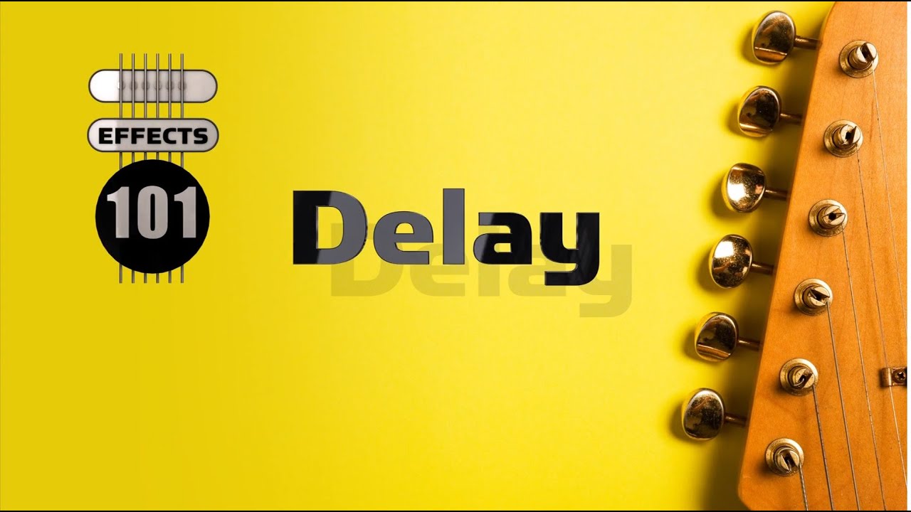 EFFECTS 101 Delay (မြန်မာစာတန်းထိုး) - YouTube