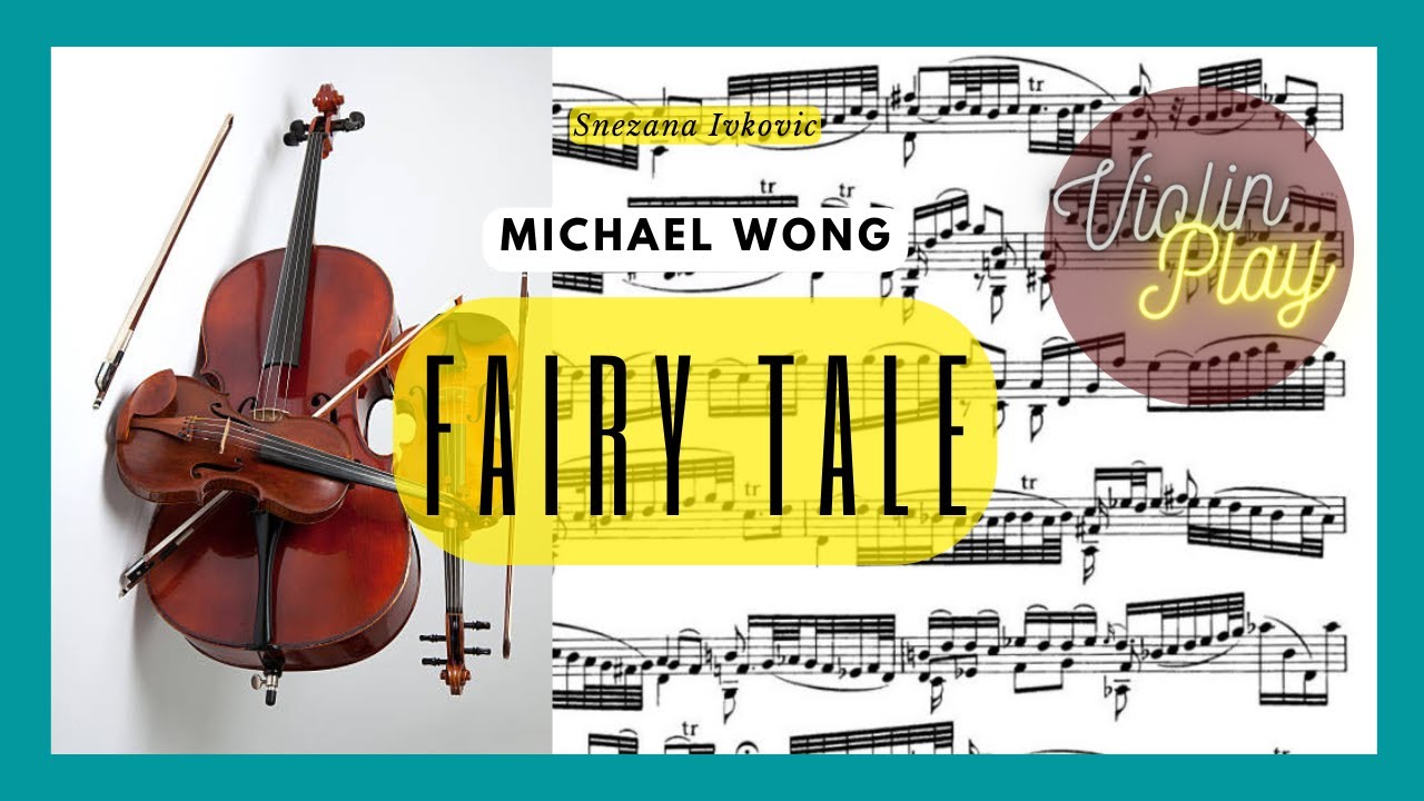 "Fairy Tale" (Tong Hua) Violin Play Along - YouTube