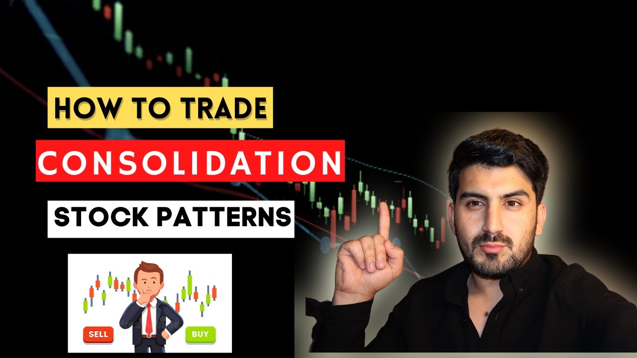 How To Trade Consolidation Stock Patterns | Consolidation pattern ...