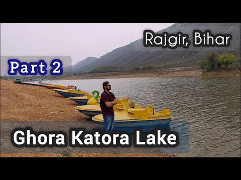 Ghora Katora Lake ka full tour dekhiye Part 2 - YouTube