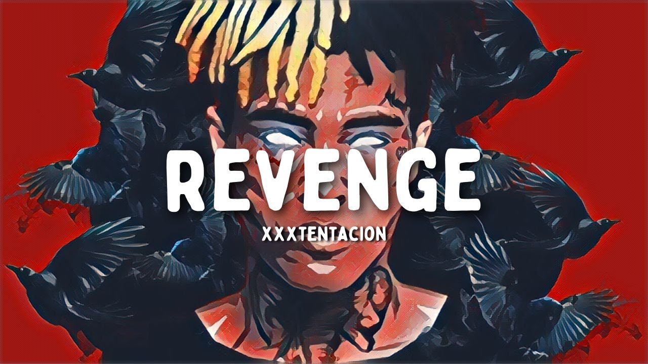 XXXTENTACION - Revenge tradução (PT/BR) - YouTube