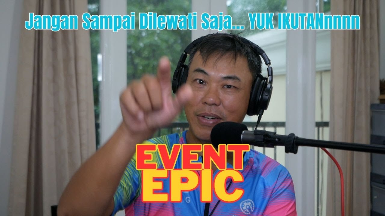 4 EVENT EPIC Ini Perlu Diikuti - YouTube