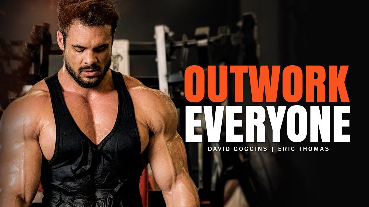 Mastering The Art Of Outworking Everyone || MOTIVATIONAL VIDEO | FUEL ...