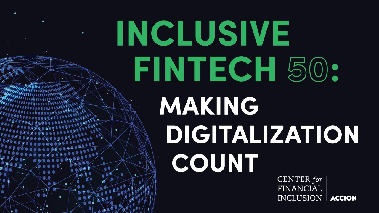 Inclusive Fintech 50: Making Digitalization Count - YouTube