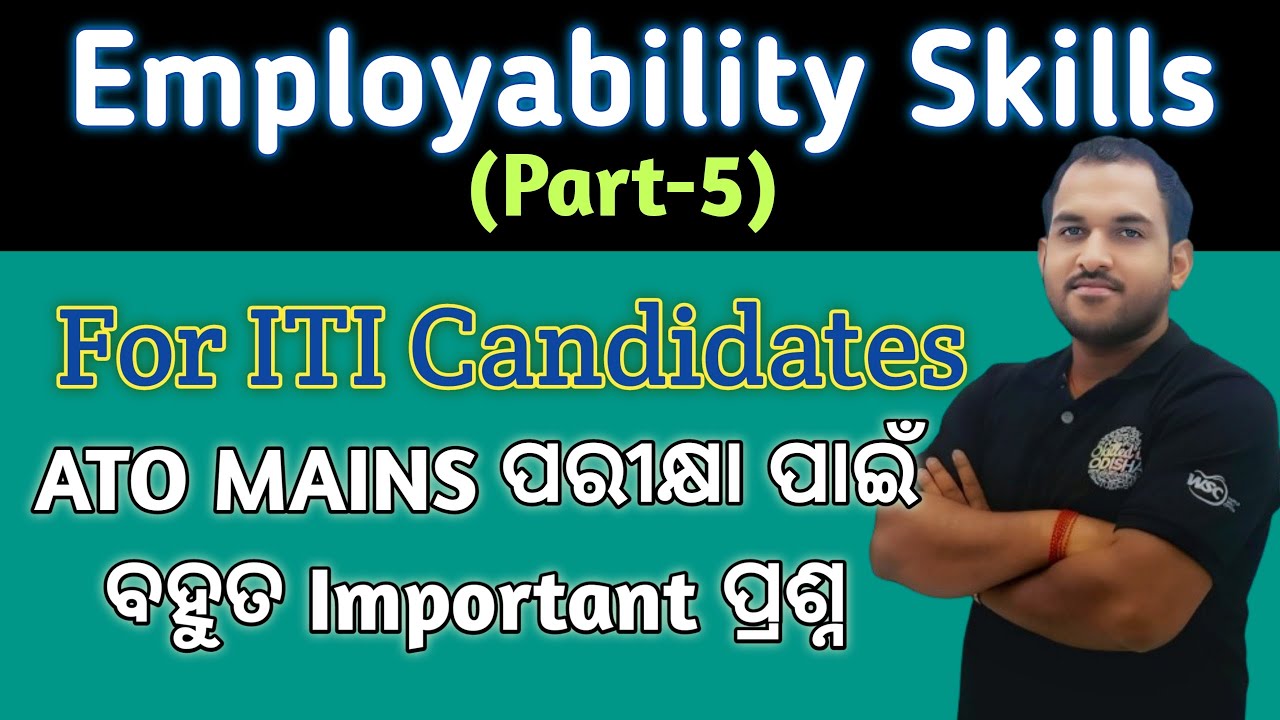 Employability Skills (Part-5) | ATO Main Exam | B MOHAN KUMAR ...