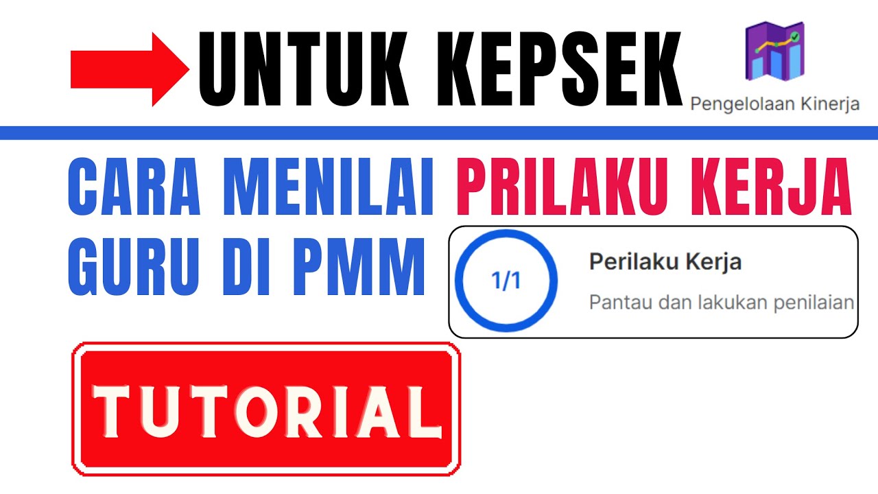 CARA MENILAI PRILAKU KERJA GURU DI PMM || EKINERJA PMM - YouTube