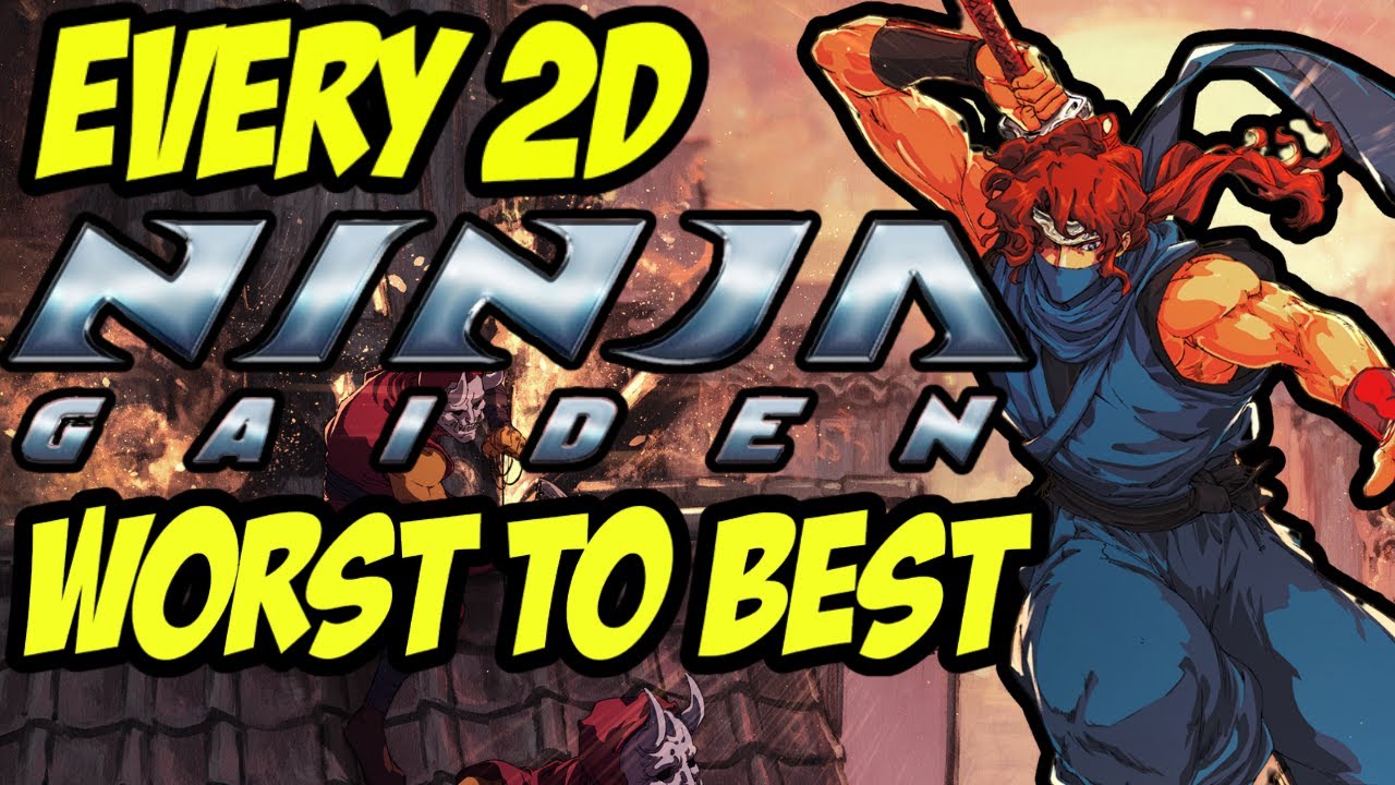 Ranking EVERY 2D Ninja Gaiden WORST TO BEST - YouTube