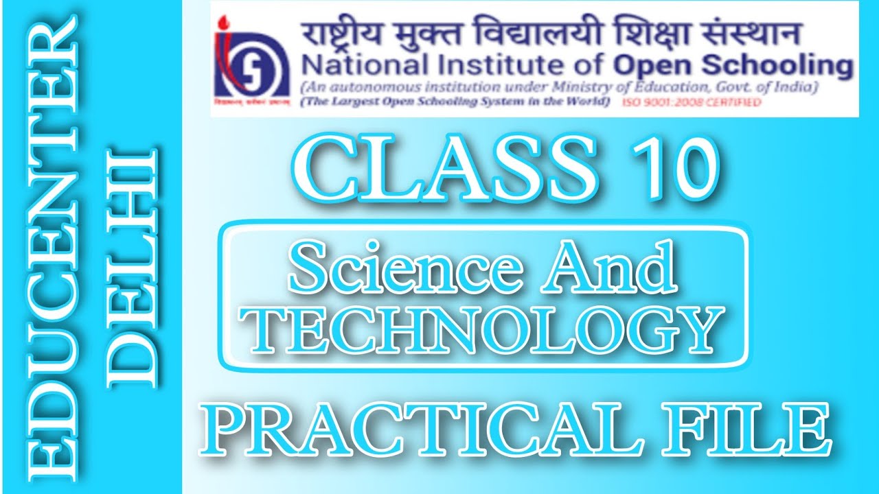 NIOS CLASS 10 Science and Technology (212) Practical File Hindi medium ...