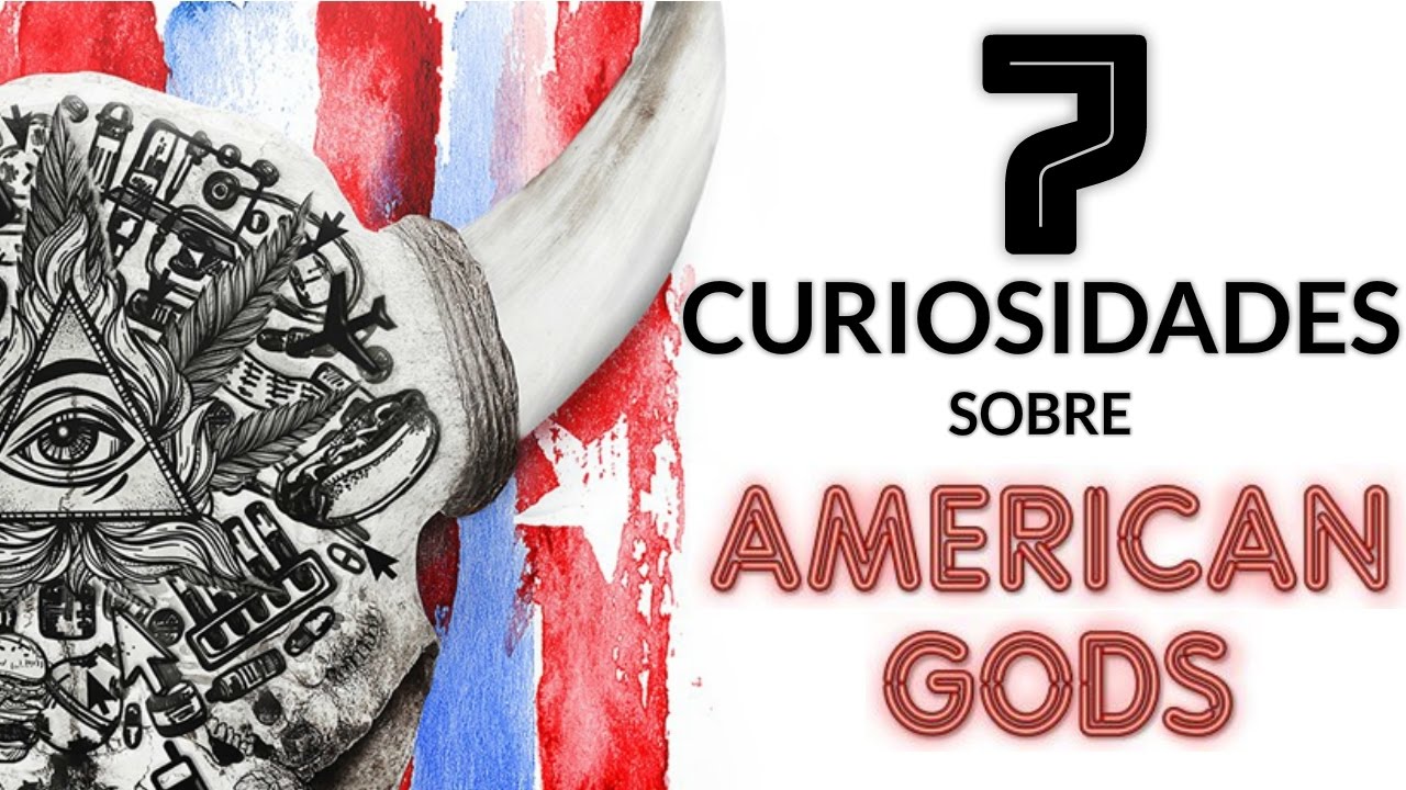 7 CURIOSIDADES sobre DEUSES AMERICANOS - YouTube