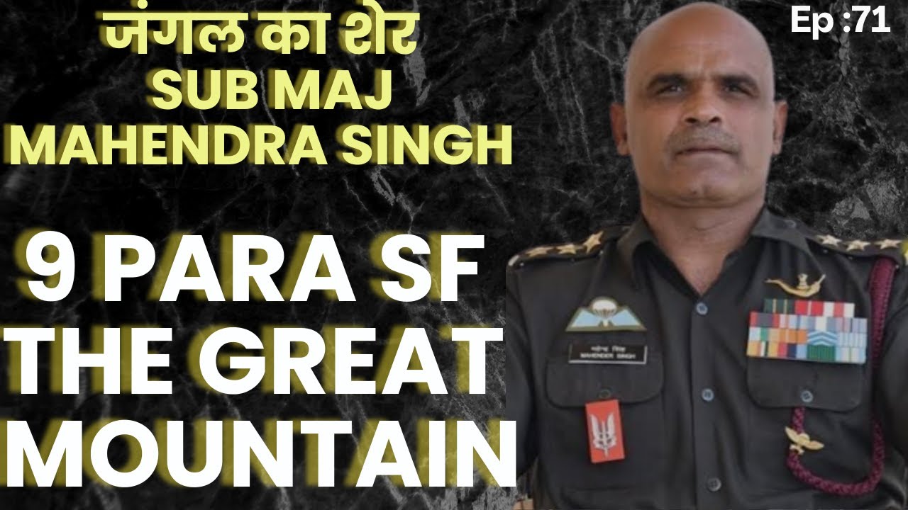 Sub Maj(Hony Capt) Mahendra Singh, KC, Sm - YouTube