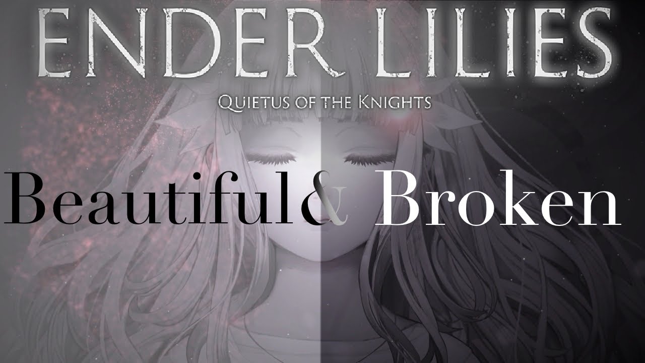 Ender Lilies: Beautiful and Broken - YouTube