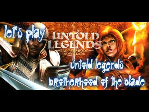 Untold legends brotherhood of the blade part 1 - it begins - YouTube