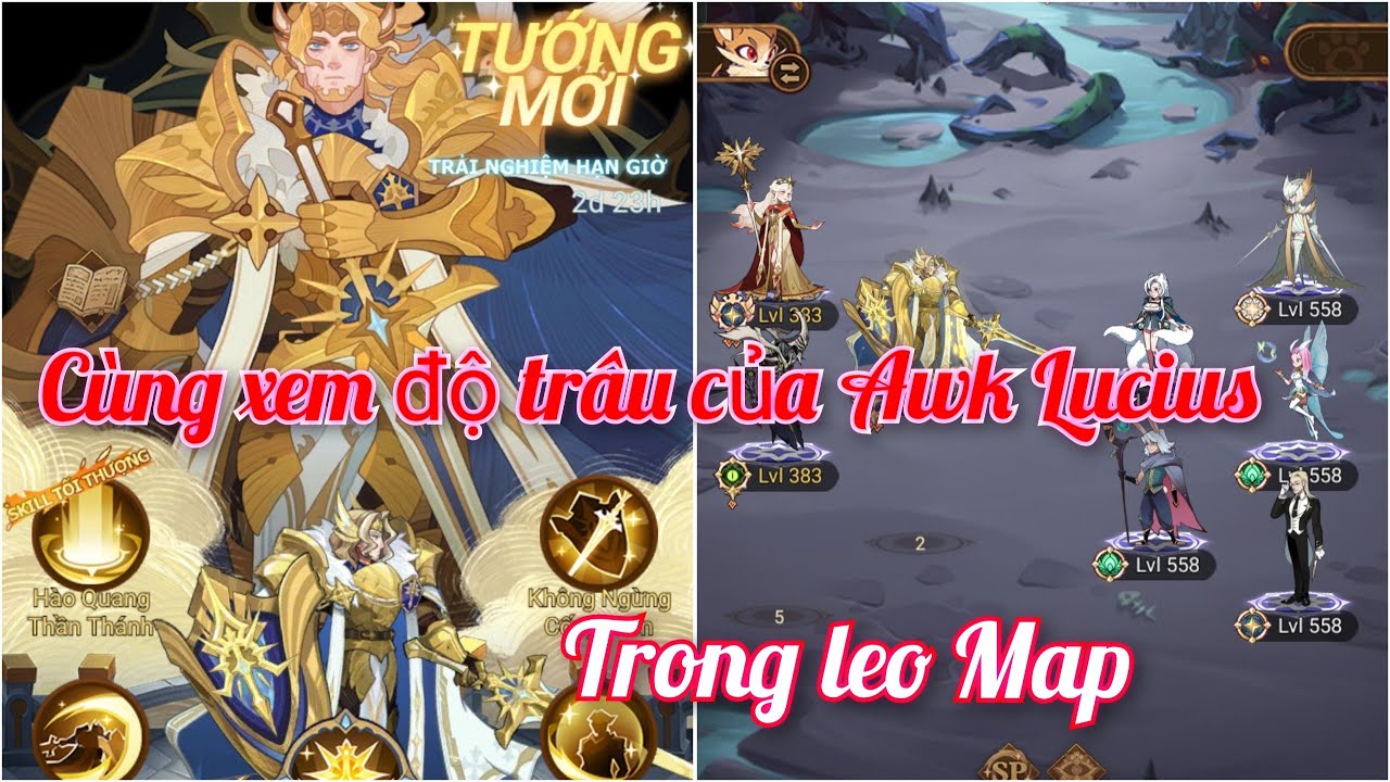 Afk Arena | Cùng xem độ trâu của Awaken Lucius trong leo Map | Thánh ...
