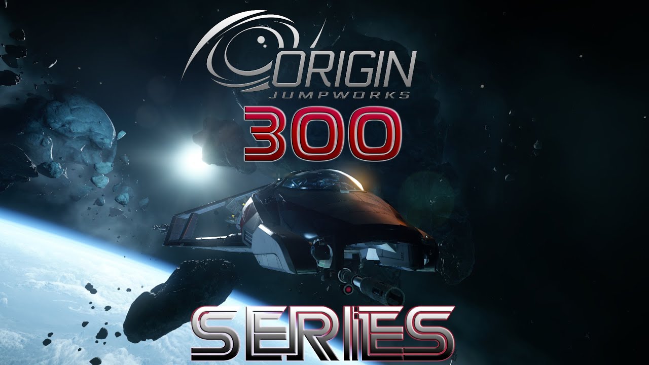 Star Citizen Ship Showcase - Origin Jumpworks 300 Series - AC 1.0.3 ...