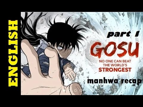 GOSU manhwa recap PART 1 Murim Manhwa with op mc Martial Arts manhwa ...