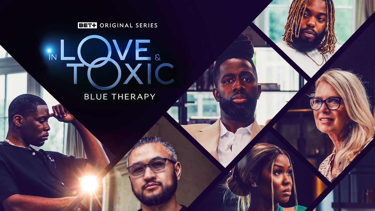 BET+ Original | In Love & Toxic: Blue Therapy | Trailer - YouTube