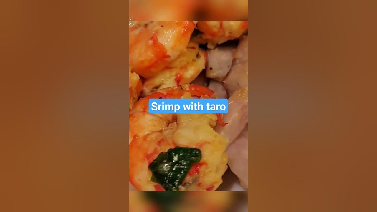 Srimp With Taro Recipes Simple Dinner Recipes Short YouTube srimp-with-taro-recipes-simple-dinner-recipes-short-youtube