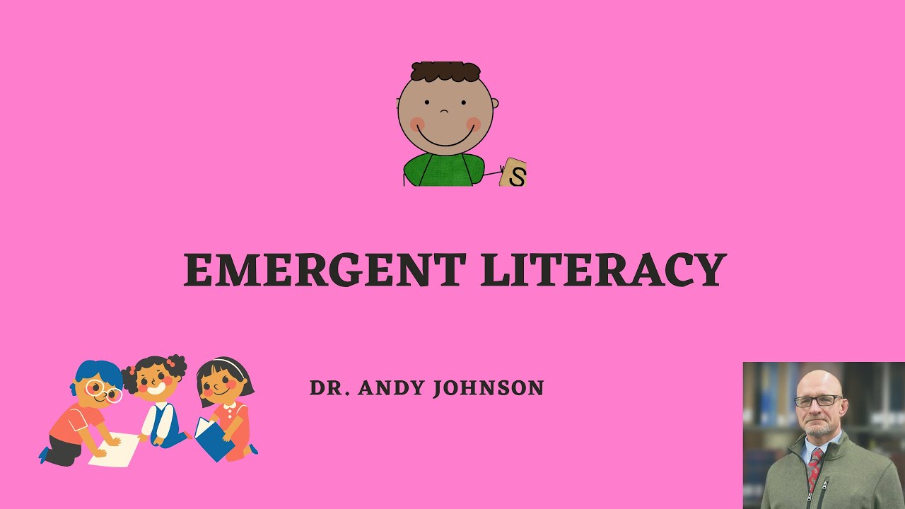 Emergent Literacy: The Basics - YouTube