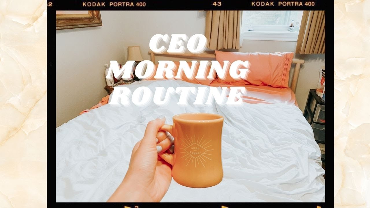 Following A CEO s Morning Routine YouTube Following A CEO s Morning Routine YouTube