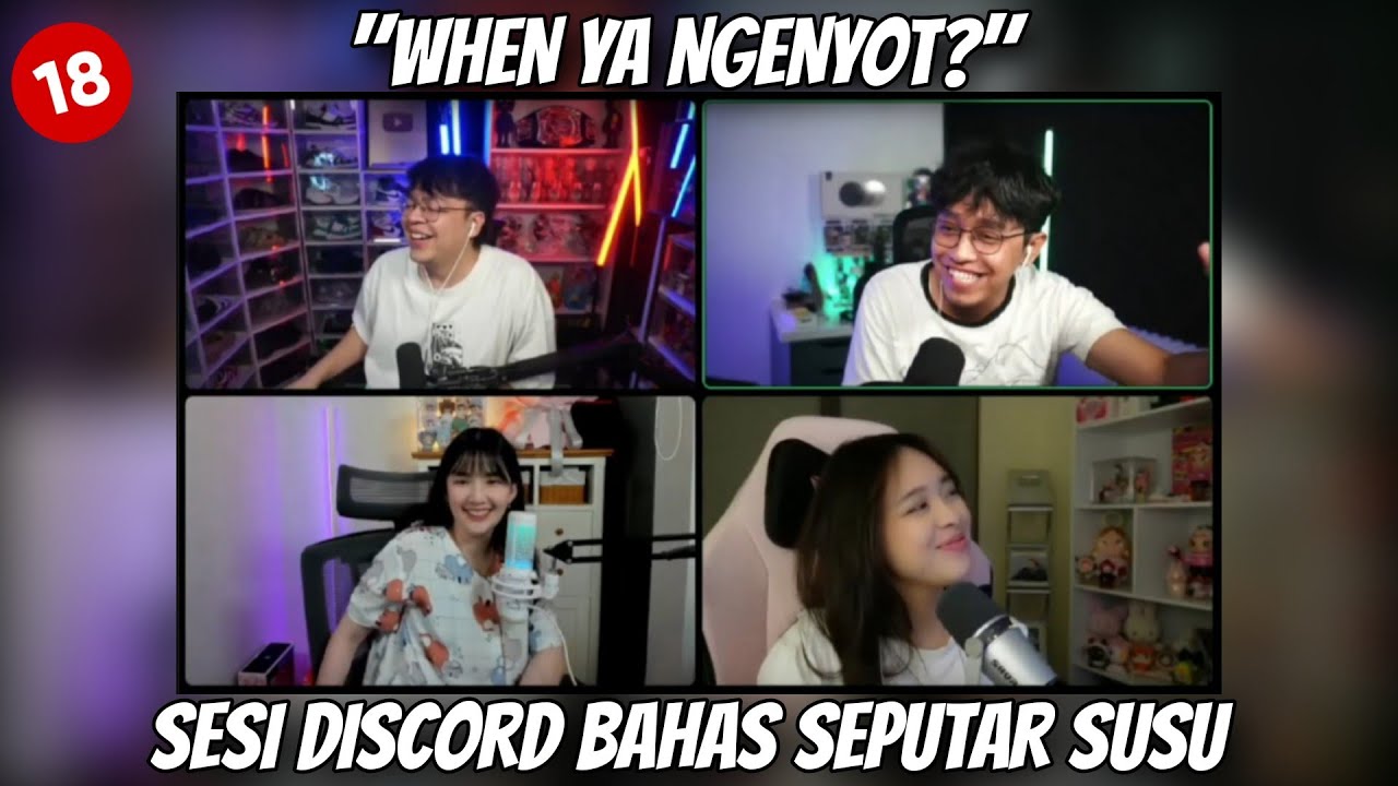 WHEN YA NGENYOT | SESI DISCORD DEANKT CENDY KITTY ANIN BAHAS SEPUTAR ...