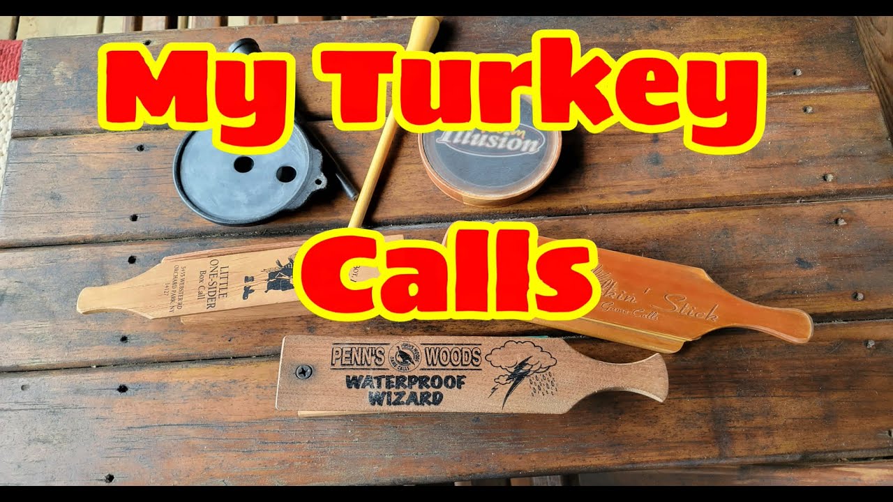 My Turkey Calls - YouTube